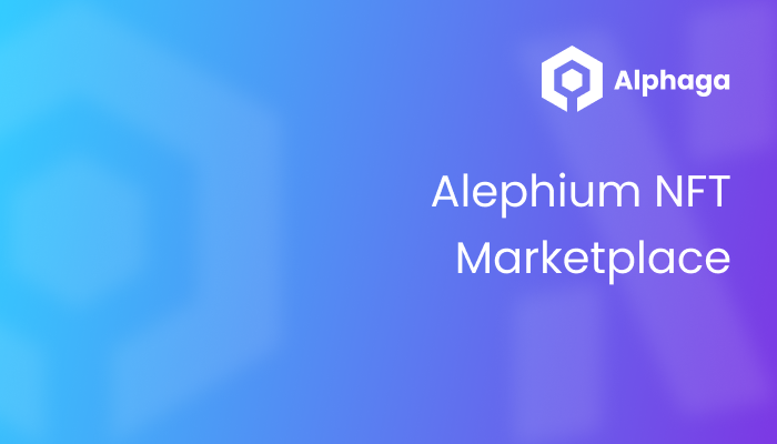 Alphaga | NFT Marketplace on Alephium